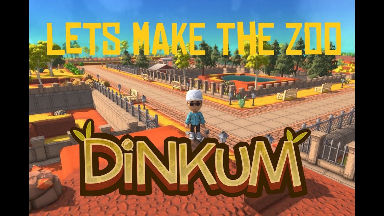 Dinkum Game - Lets Make The Zoo - YouTube