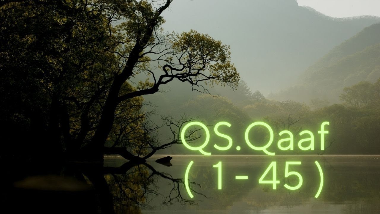 Surah Qaaf - YouTube