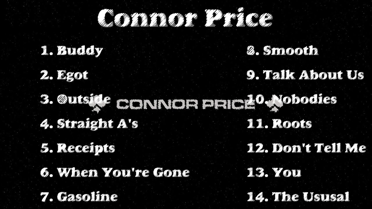 14 BEST Connor Price Songs #2 (w/Lyrics) - YouTube Music