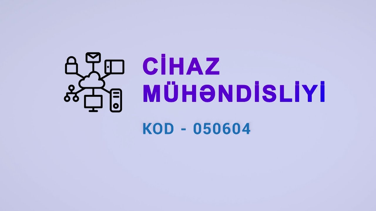 Cihaz mühəndisliyi - YouTube