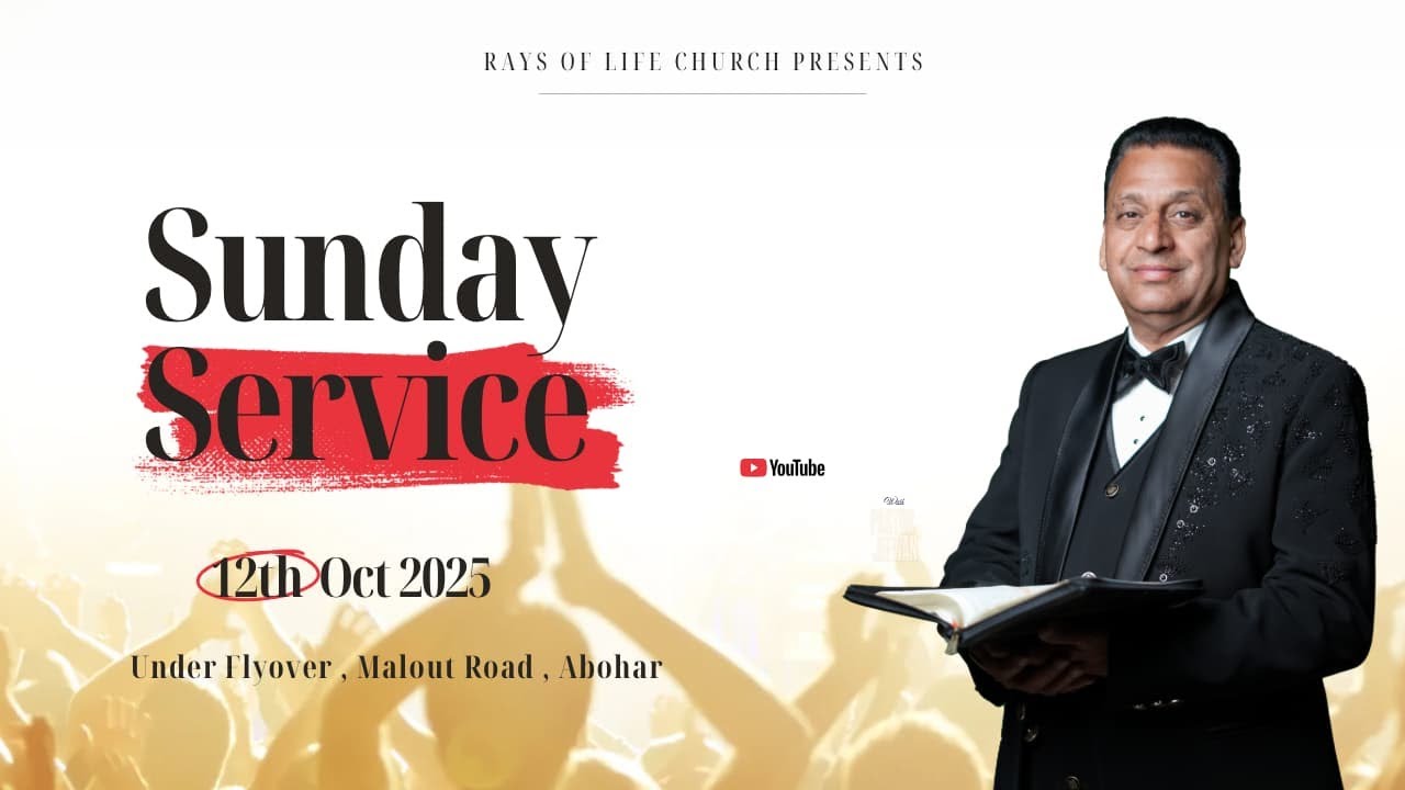 UNITY | SUNDAY SERVICE | 12-10-2025 | RAYS OF LIFE CHURCH | ABOHAR ...