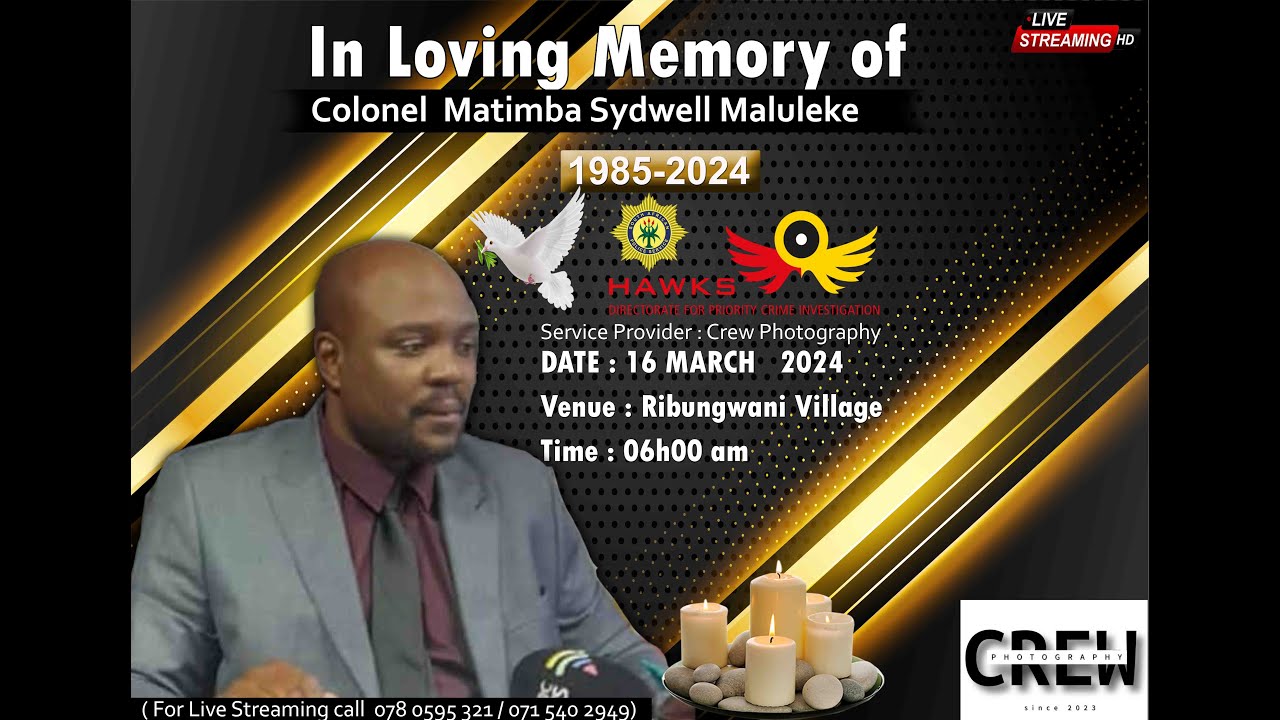 FUNERAL SERVICE OF COLONEL MATIMBA MALULEKE ( Highlights ) - YouTube