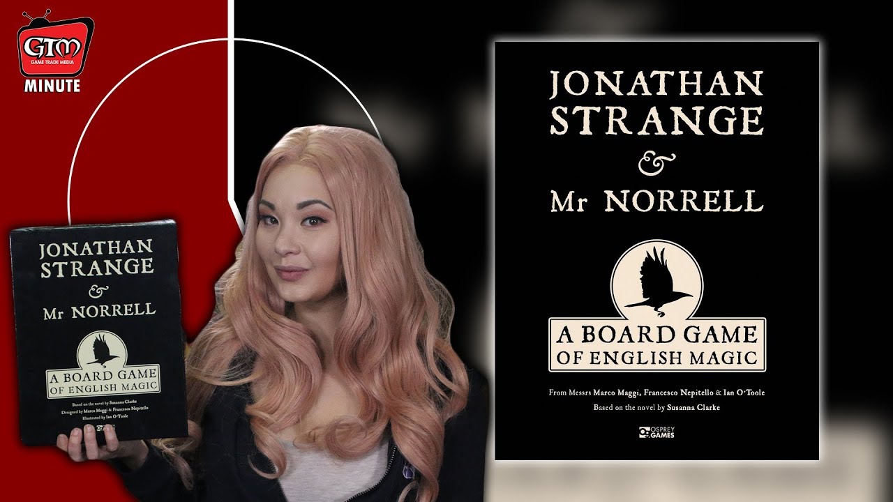 Unboxing Jonathan Strange and Mr. Norrell: A Board Game of English ...