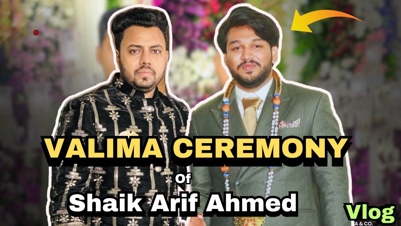 Unforgettable | Wedding Memories | Of Shaik Arif Ahmed | Forever in Our ...