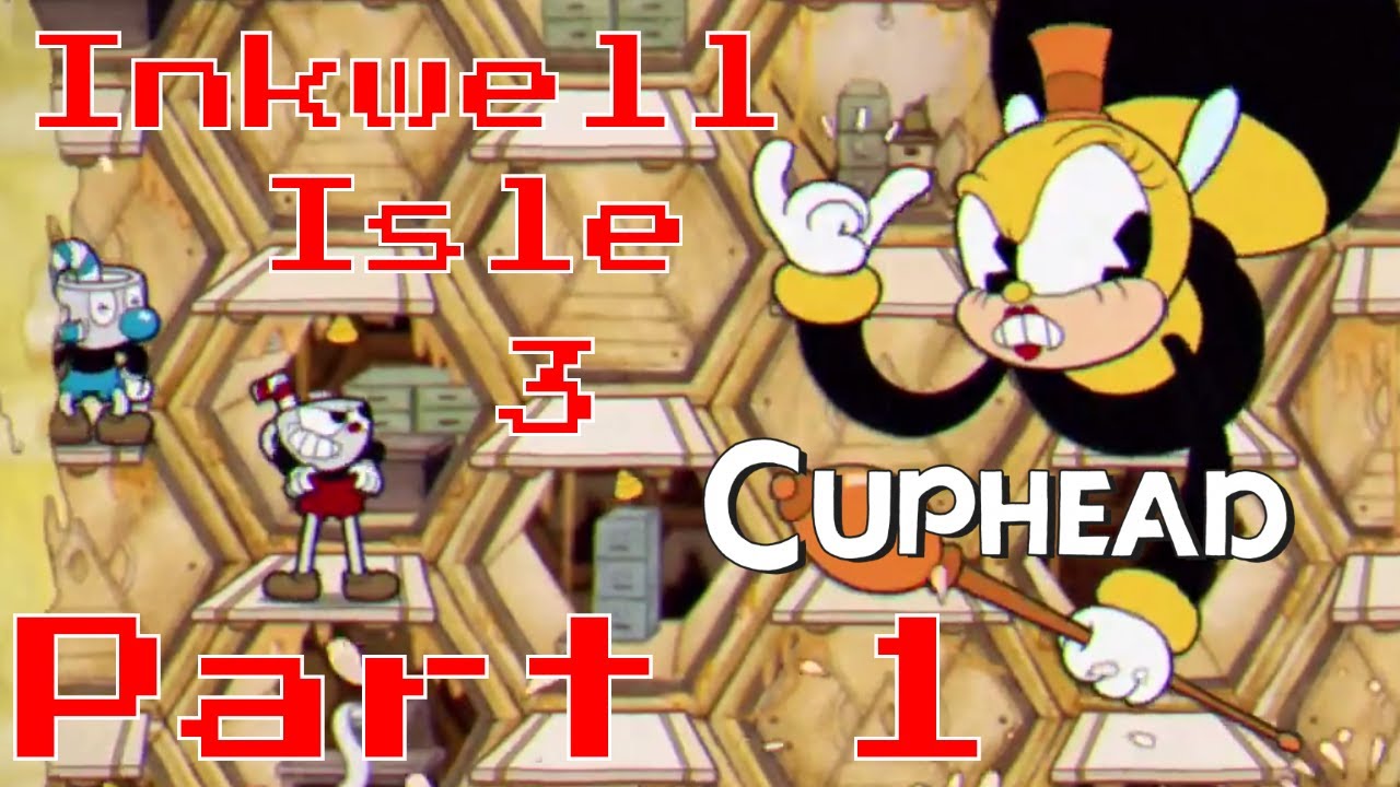 Cuphead: Inkwell Isle 3 Part 1 (Co-op) - YouTube