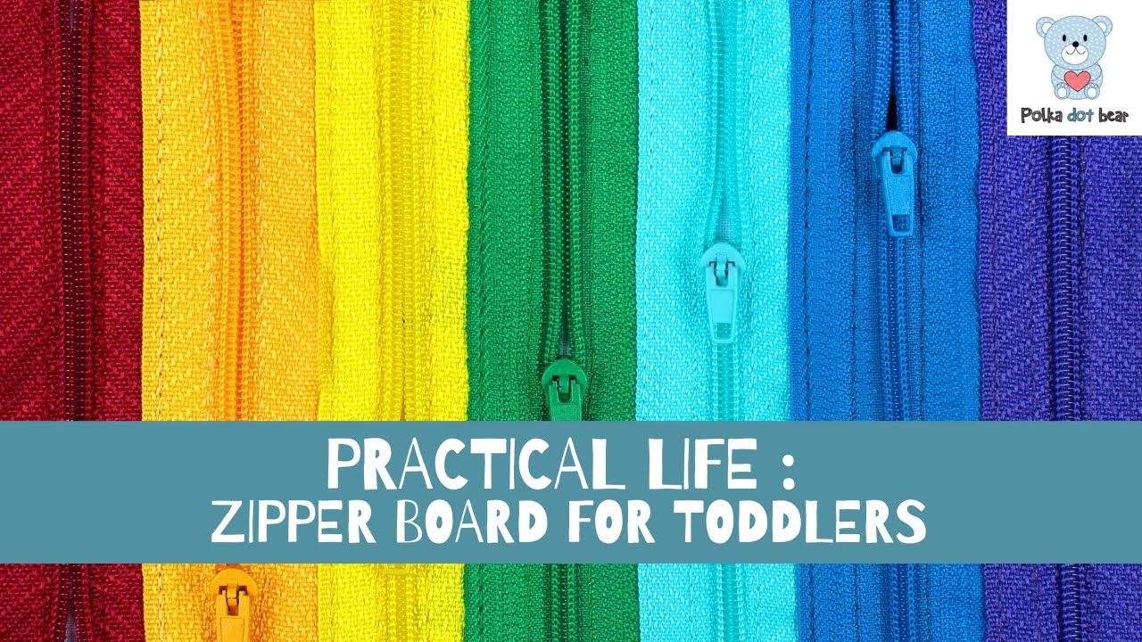 Practical Life / Zipper Board For Toddlers - YouTube