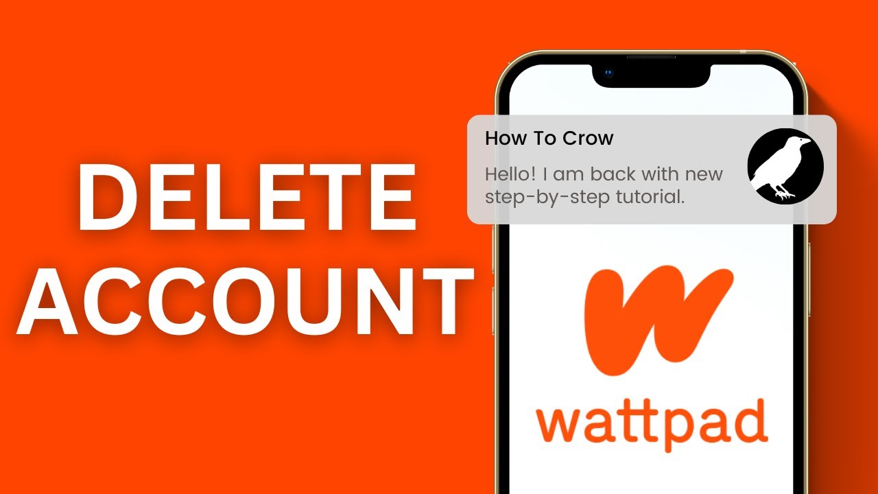 How To Delete Wattpad Account On Android/IOS - YouTube