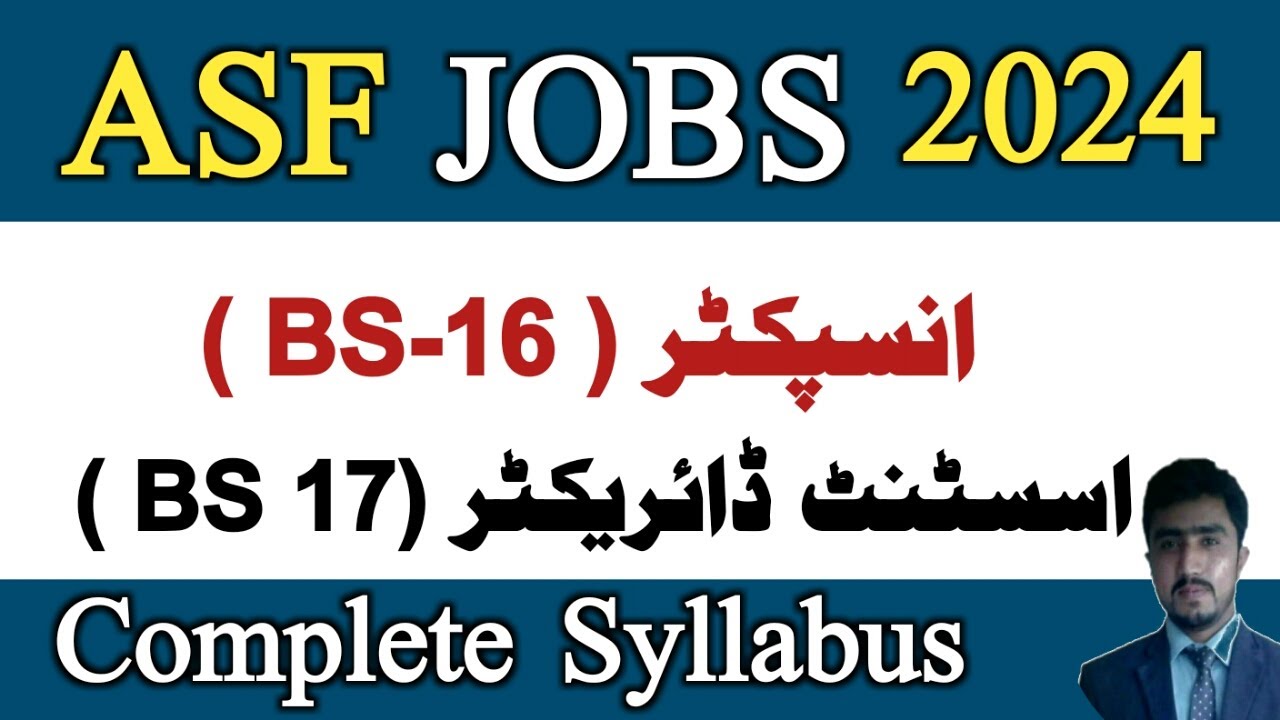 Asf jobs 2024 | inspector asf complete syllabus | assistant director ...