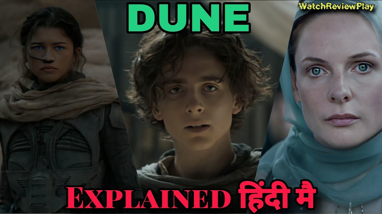 Dune 2021 movie explained in Hindi | WatchReviewPlay | #netflixhindi #dune - YouTube