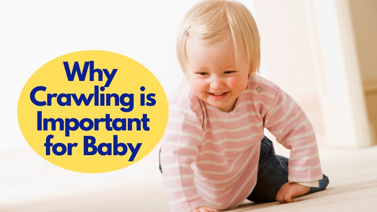 Baby Crawl: Why Crawling is Important for Baby - YouTube