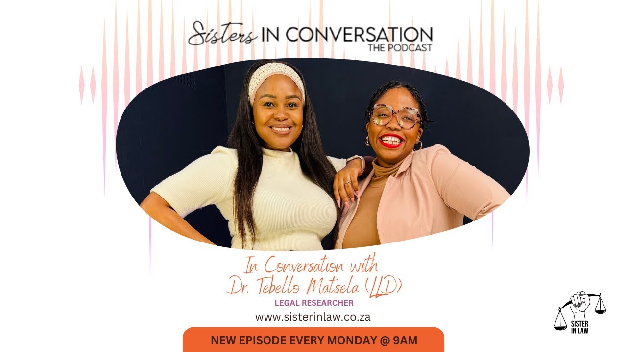 S5E15 - In Conversation with Dr Tebello Matsela (LLD), Legal Researcher ...