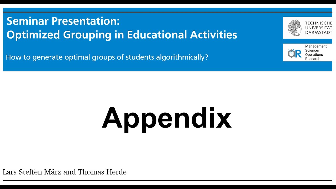 Appendix & Discussion: Optimized Grouping in Educational Activities ...
