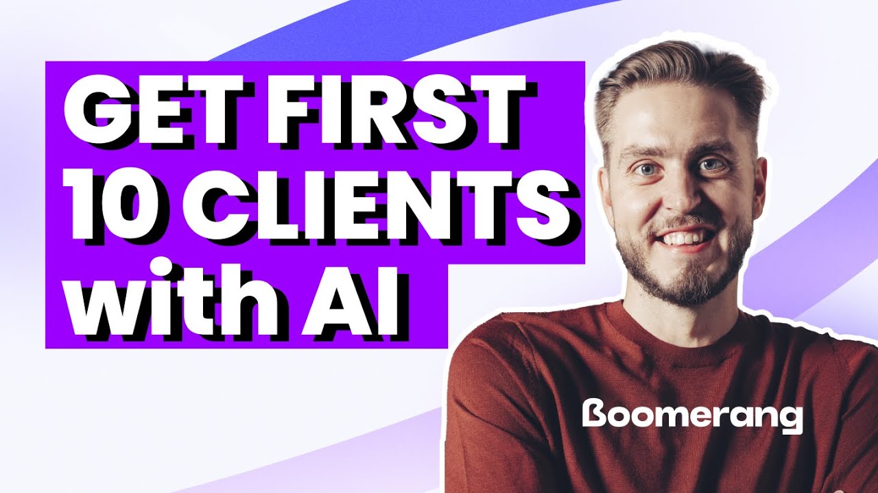 Get Your First 10 Clients with AI in 2025 - YouTube