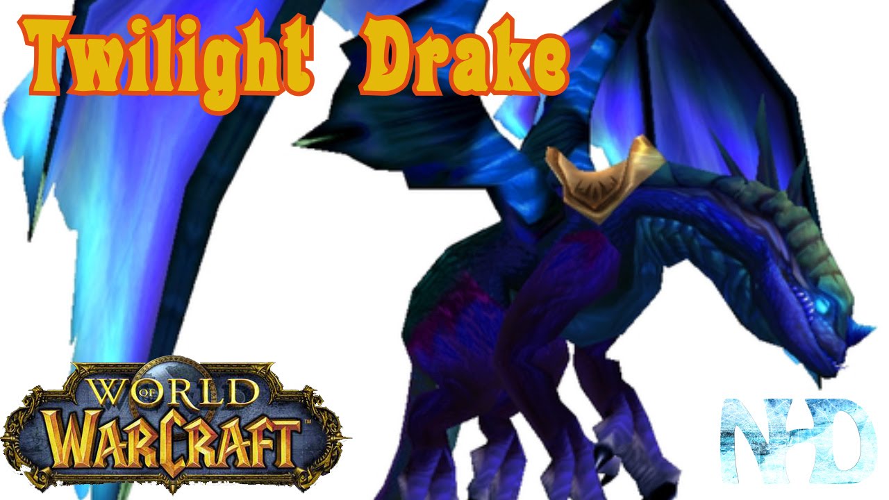 World of Warcraft: Wrath of the Lich King - Twilight Drake - YouTube