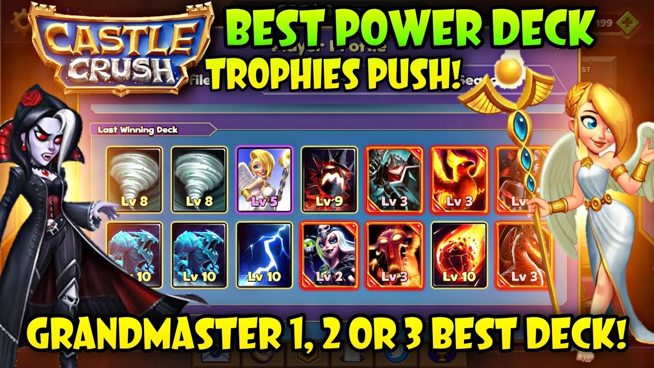 BEST Power Deck - Grandmaster Two +5400 or Three +5800 for Trophies push 🔥 || Castle Crush - YouTube