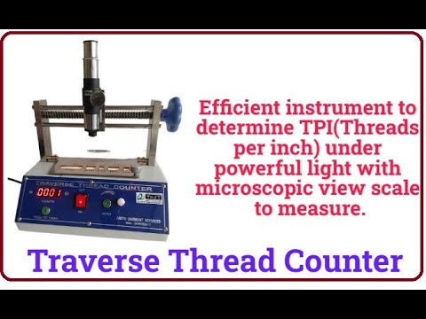 Traverse Thread Counter -Working Video| Q-Test | Amith Garment Services ...