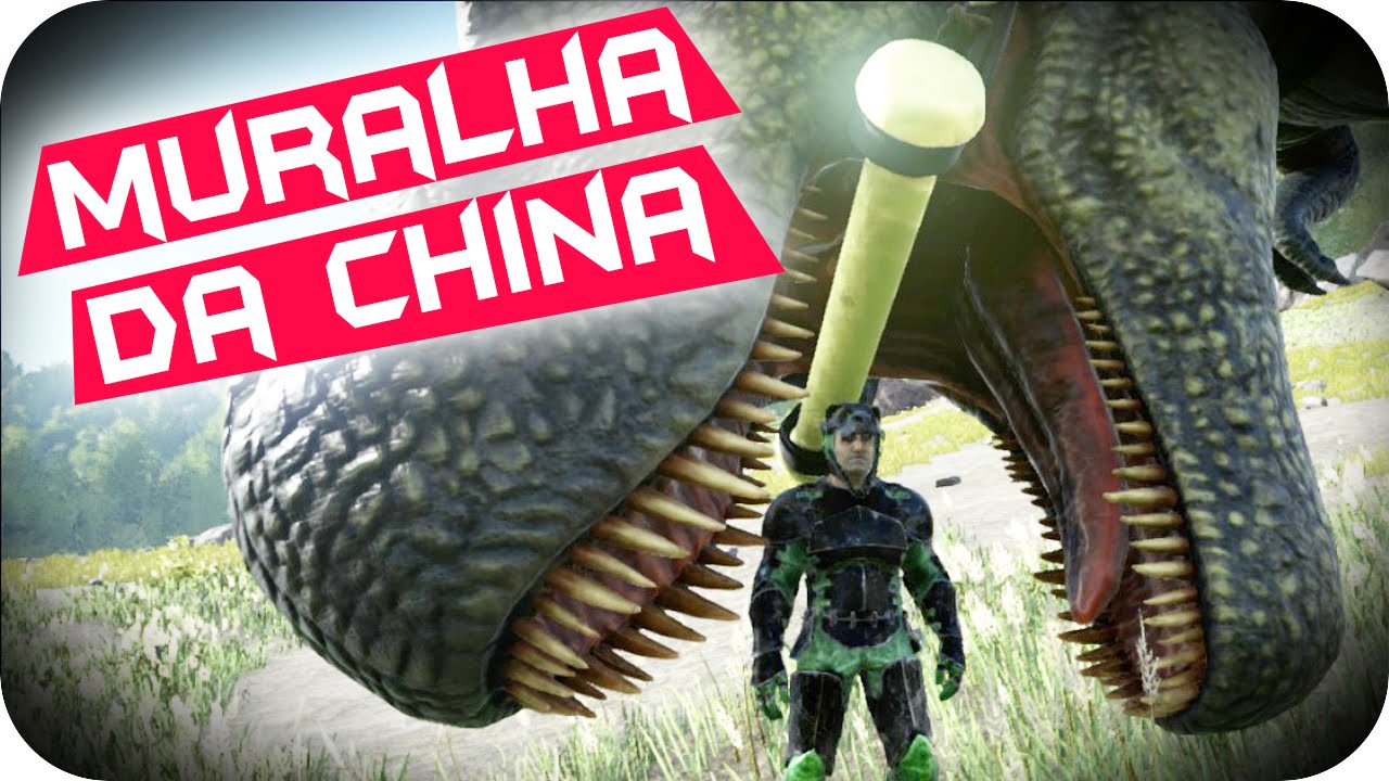 ARK Survival Evolved #67 - Muralha da China ? TotalArmy - YouTube
