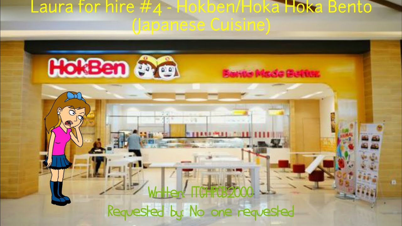 Laura for hire #4 - Hoka Hoka Bento (HokBen) - YouTube