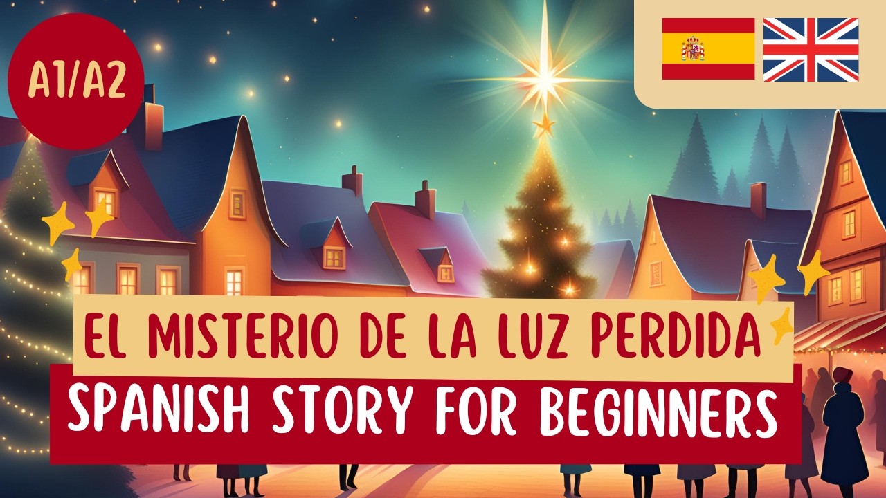 A Magical Christmas Adventure in Spanish! 🎄 SPANISH STORY FOR BEGINNERS ...