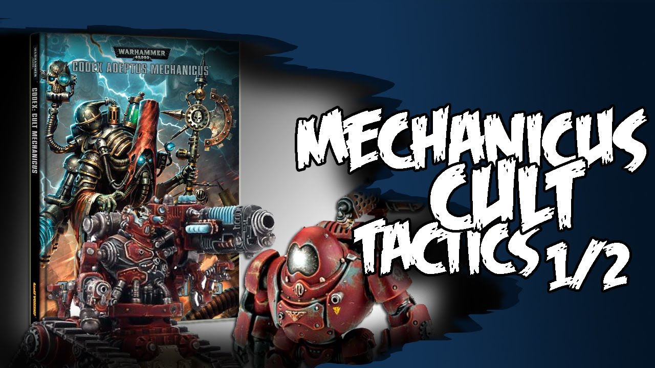 Cult Mechanicus Codex Tactics Review Warhammer 40k - YouTube
