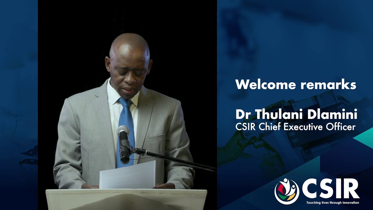 #CSIR75: Welcome remarks, Dr Thulani Dlamini, CSIR Chief Executive ...