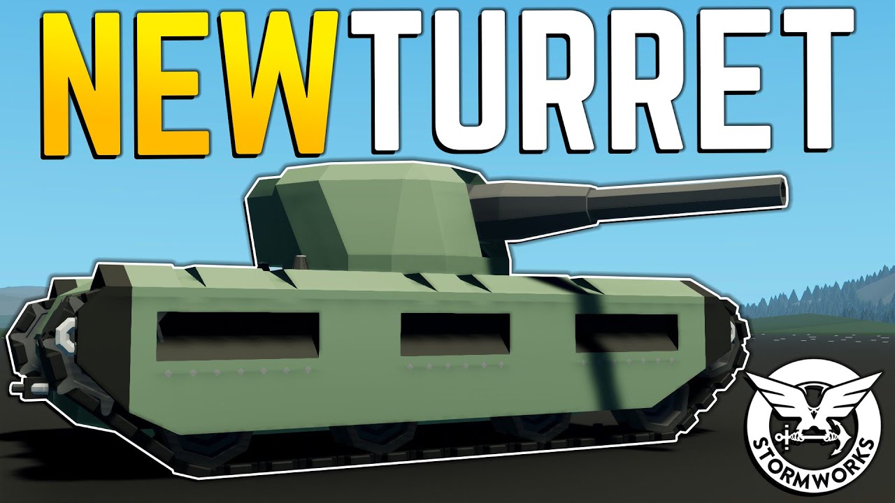 This TURRET Fits Right!? - Heavy Tank Build - Stormworks Search and ...