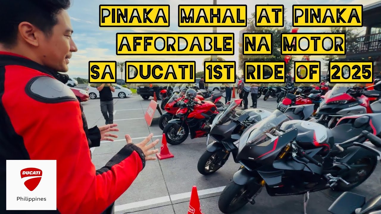 Pinaka Mahal At Pinaka Affordable Na Motor Sa 1st Ducati Ride Of 2025 ...