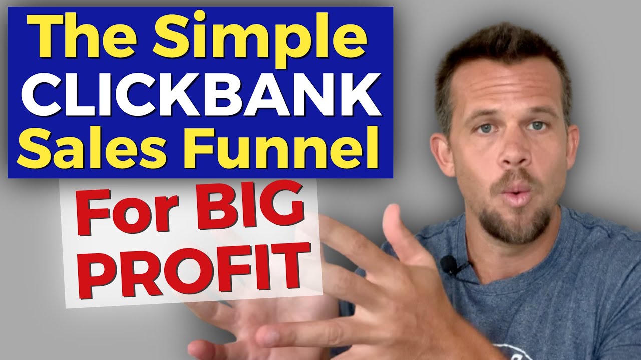 Affiliate Sales - The Clickbank Affiliate Sales Funnel For Big Profit ...