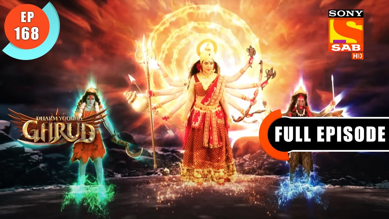 Maa Parvati Ke Bhinna Roop - Dharma Yoddha Garud - Full Episode - 168 ...