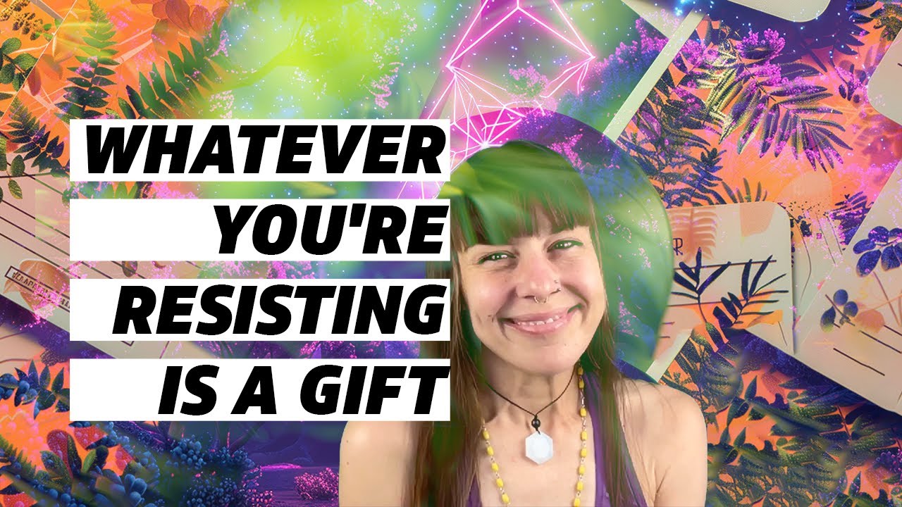 Daily Meditation - Whatever You're Resisting Is A Gift - YouTube