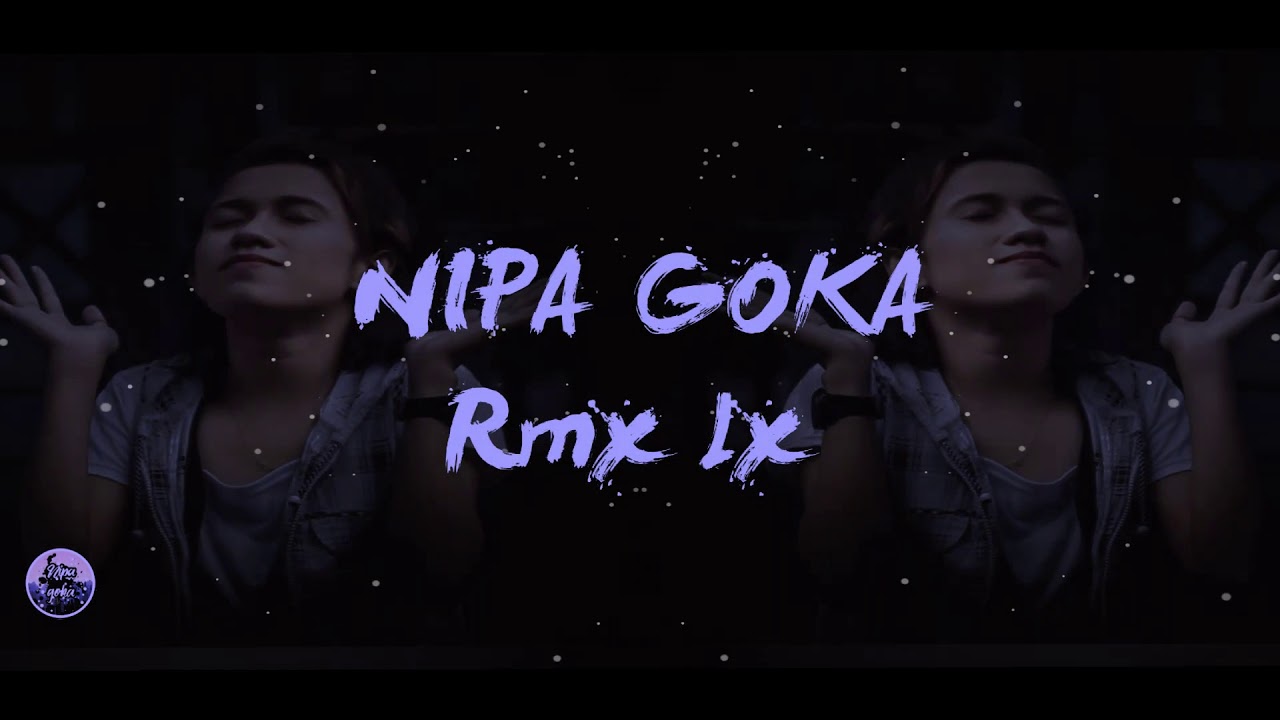 MELODI PERFECTO🌴 NIPA GOKA RMX LX 2020🌴 - YouTube Music