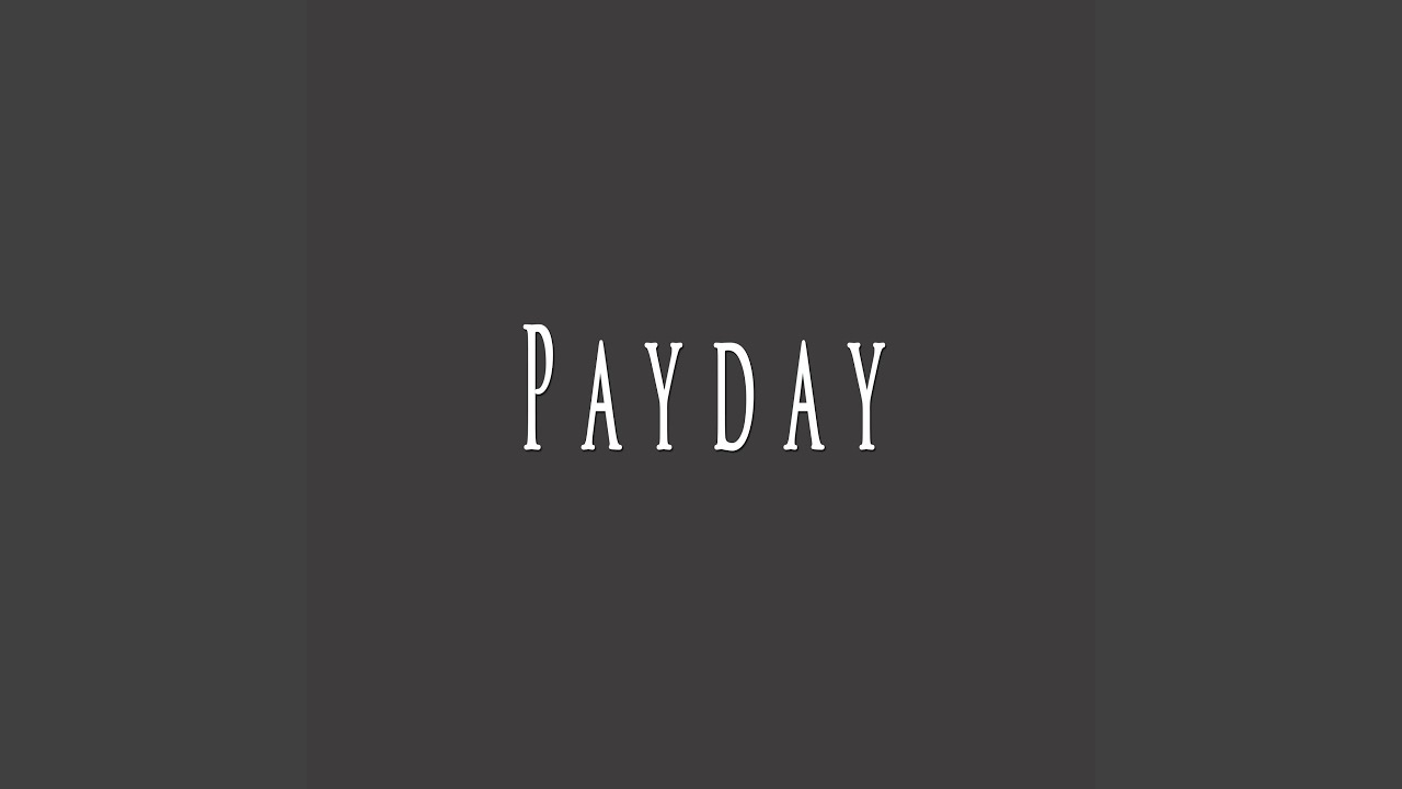 Payday (feat. Artemistic) - YouTube