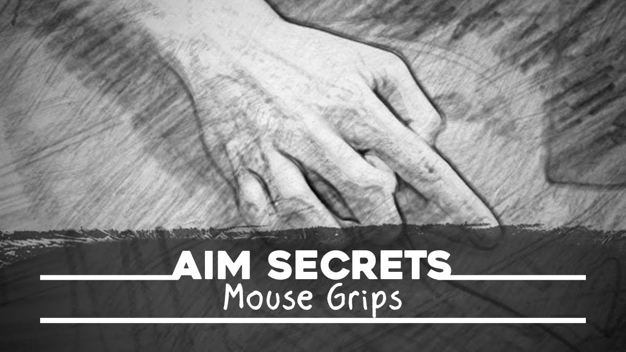 Aim Secrets: Mouse Grips - YouTube