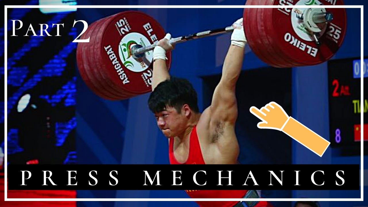 Press Mechanics in Weightlifting Pt. 2 - How to Build Lockout Strength ...