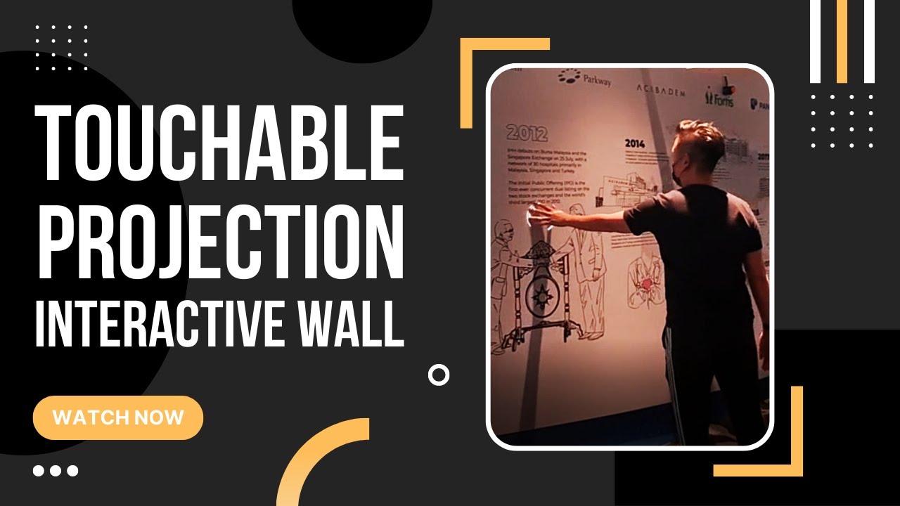 Interactive Touch Projection Wall for Medical Company History Malaysia ...