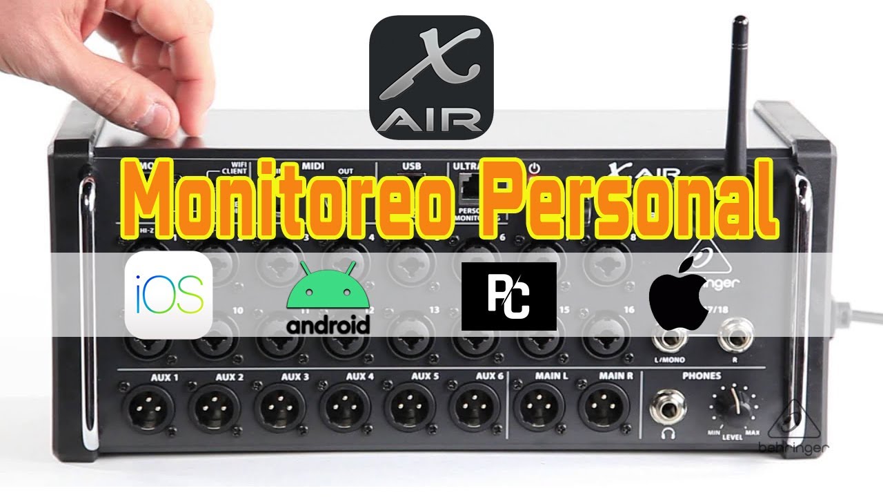 XAir-Como manejar el monitoreo personal desde cualquier dispositivo ...