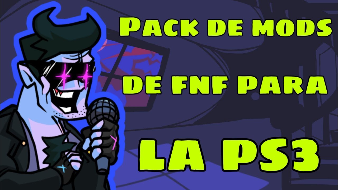 Pack de mods de FNF para la ps3 - YouTube