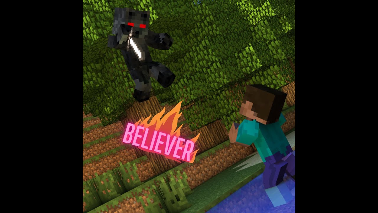 Minecraft - Believer - YouTube