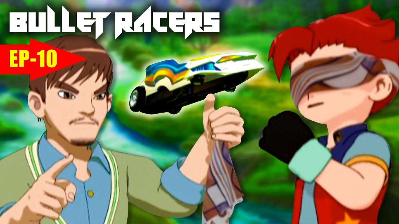 Bullet Racers : Emergence of a Powerful Opponent - Episode 10 - Kids ...