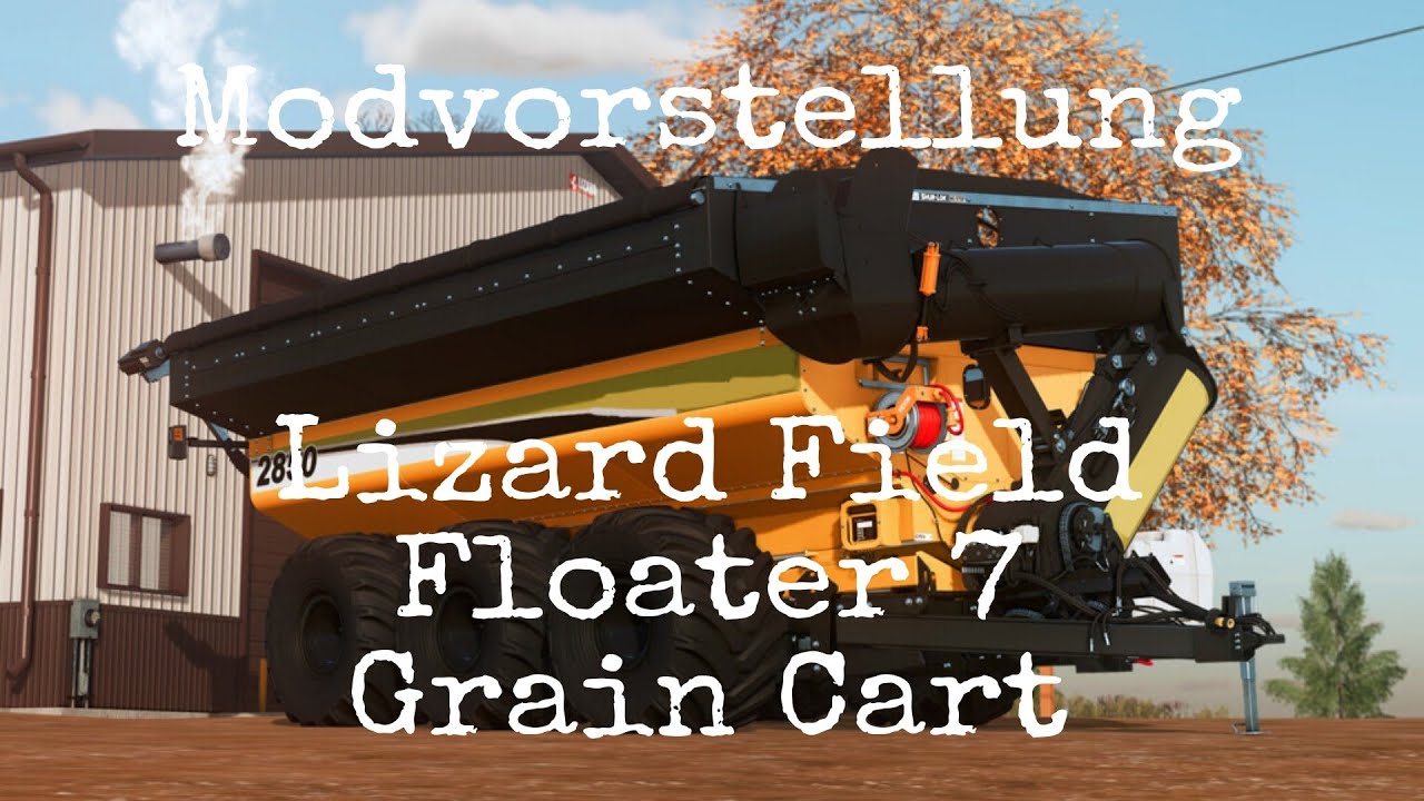 LS22 Mods (Ps4) Lizard Field Flaoter 7 Grain Cart Modvorstellung (Ps4 ...
