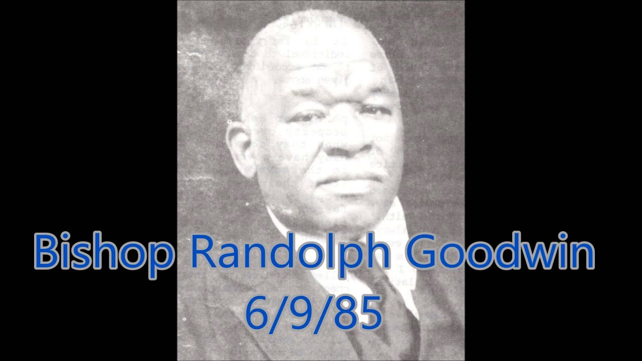 The Holy Temple Church: Bishop Randolph Goodwin 6/9/85 - YouTube