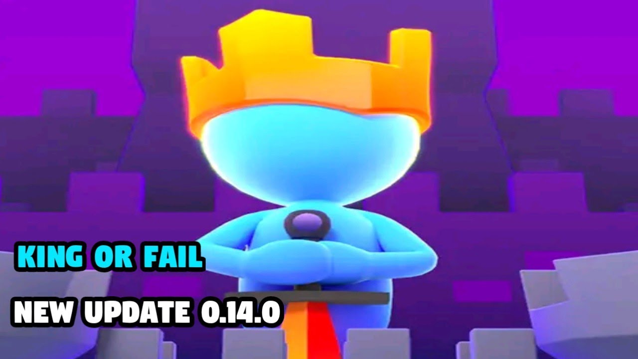 King Or Fail Game - New Update - YouTube