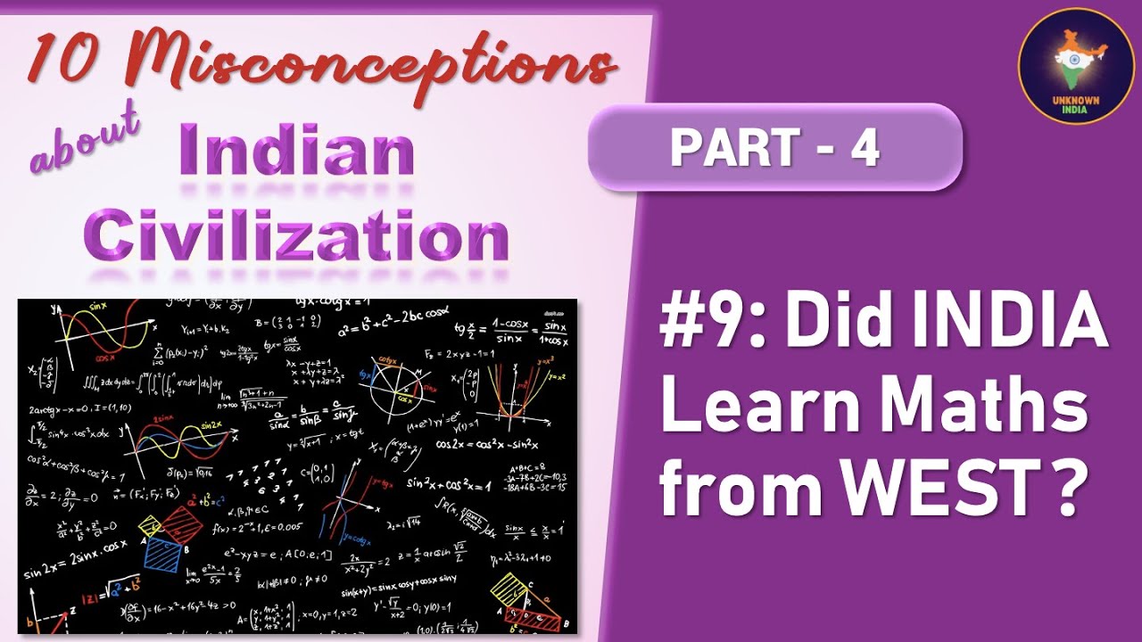 Ancient Indian Mathematics [10 Misconceptions on Indian civilization ...