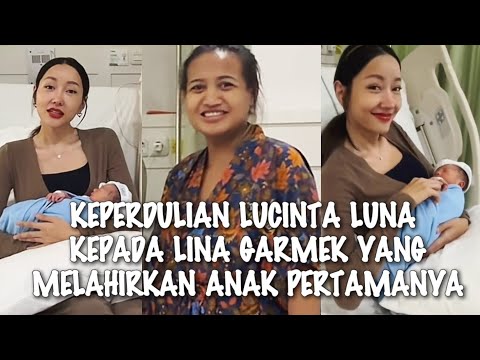 VIRAL√√ KEPERDULIAN LUCINTA LUNA TERHADAP LINA GARMEK YANG MELAHIRKAN ANAK PERTAMA 