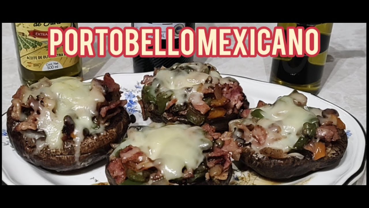 Portobello Mexicano | Mexican Portobello - YouTube