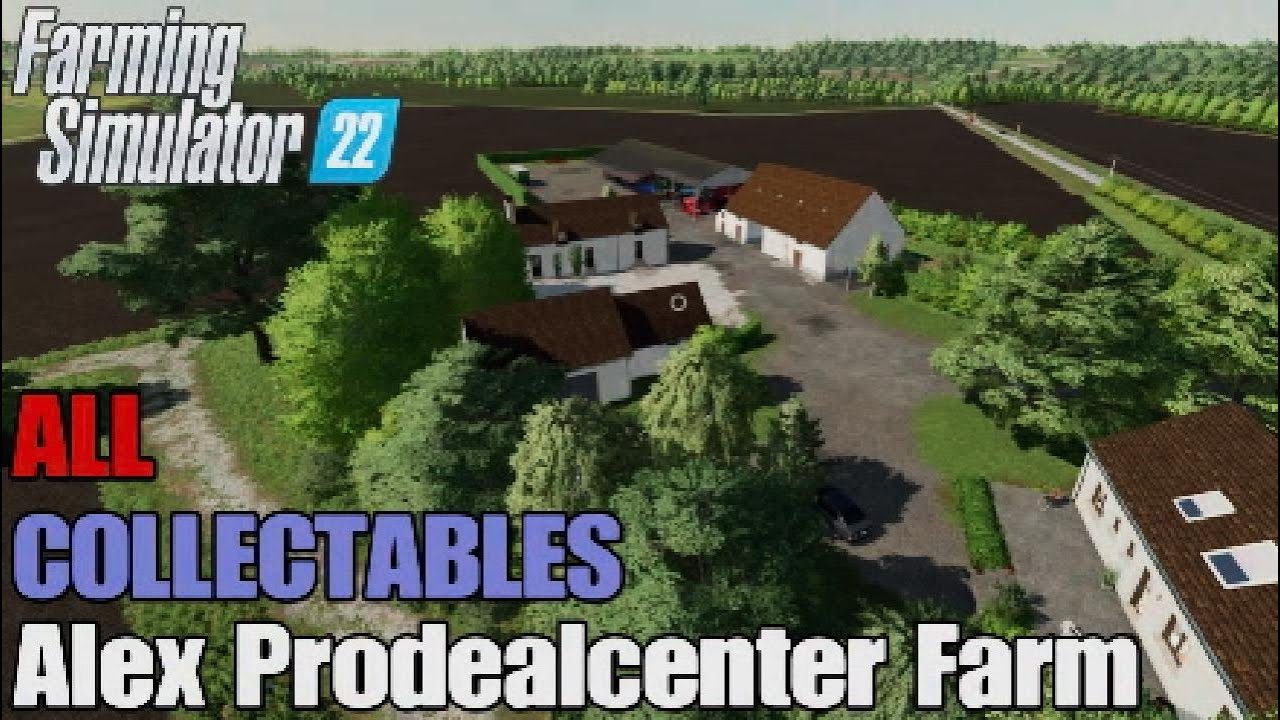 FS22 Alex Prodealcenter Farm | Based on version 1.0.0.0 | Earn extra ...