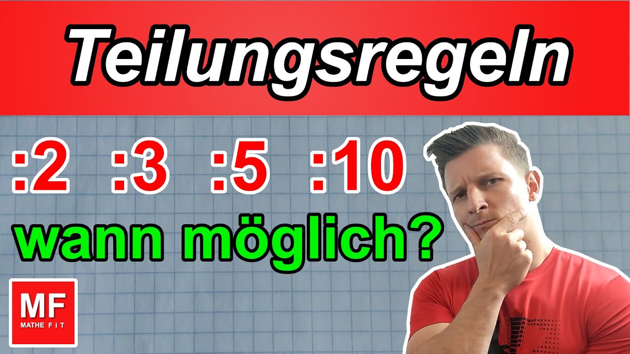 Teilbarkeitsregeln (Teilerregeln) | 2, 3, 5, 10 | einfach erklärt ...