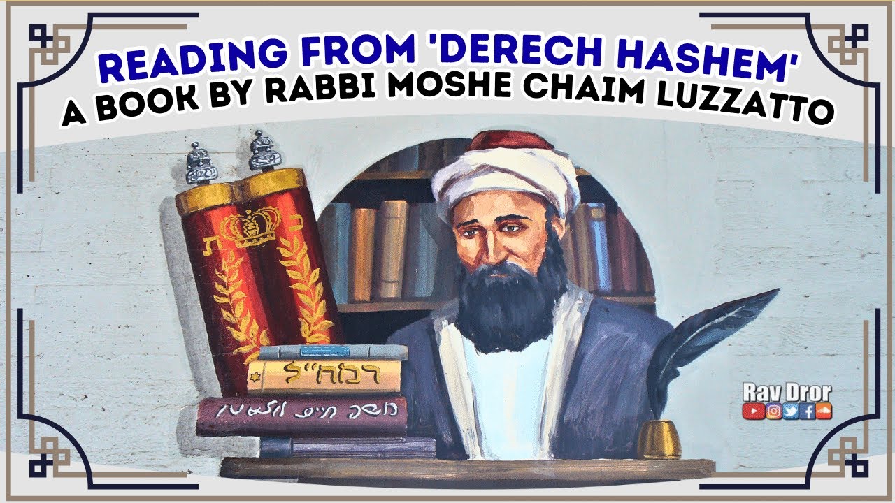 Rav Dror Shares from 'Derech HaShem' - YouTube