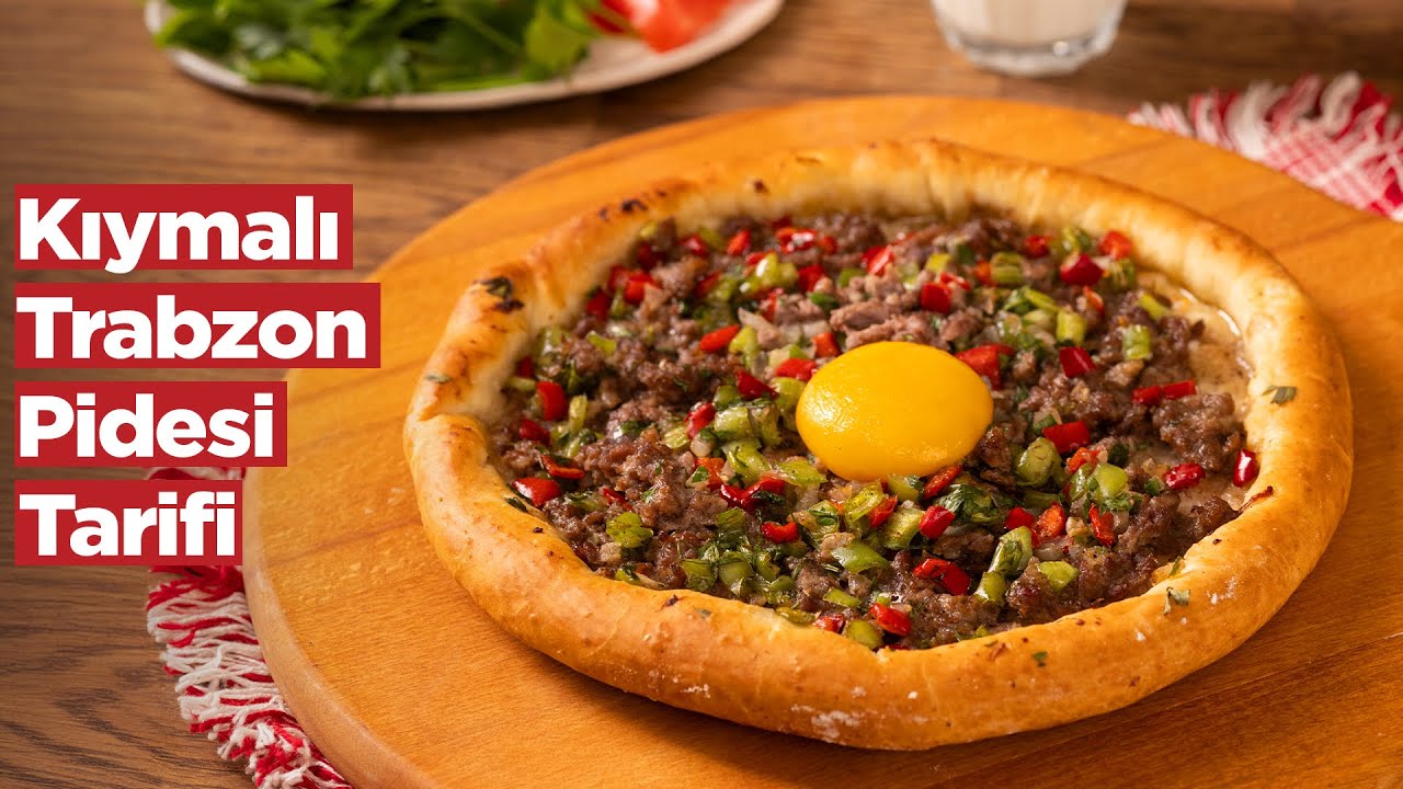 BAYRAMDA BU PİDE KAÇMAZ: KIYMALI TRABZON PİDESİ TARİFİ - YouTube