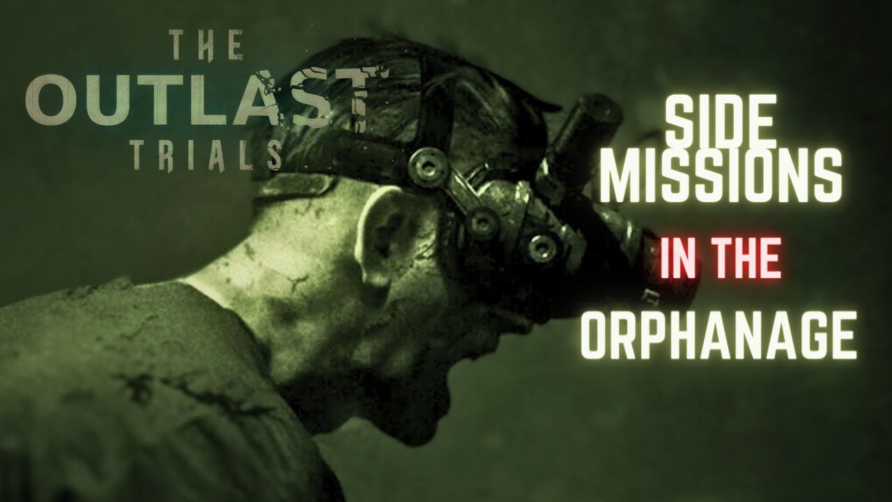 Side Missions In The Orphanage | The Outlast Trials - YouTube